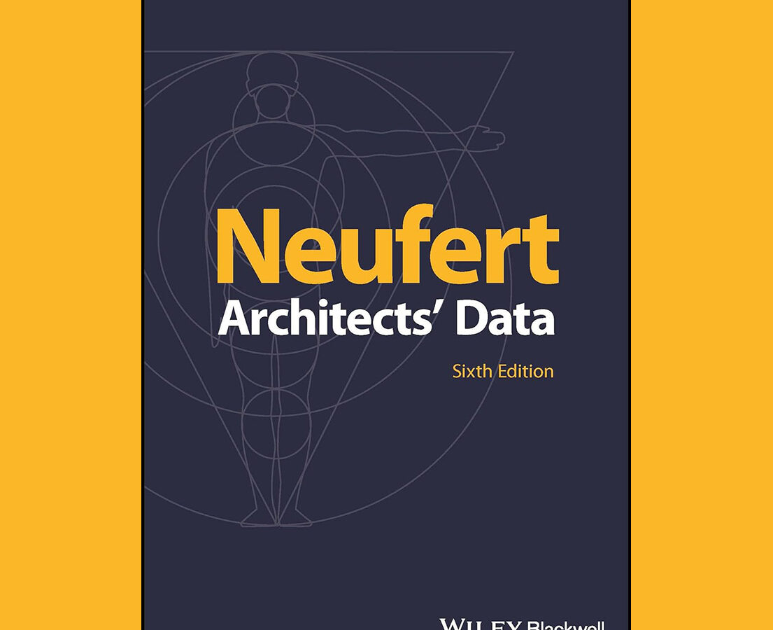 Neufert: Architect’s Data (Sixth Edition) – COPYRIGHT Bookshop