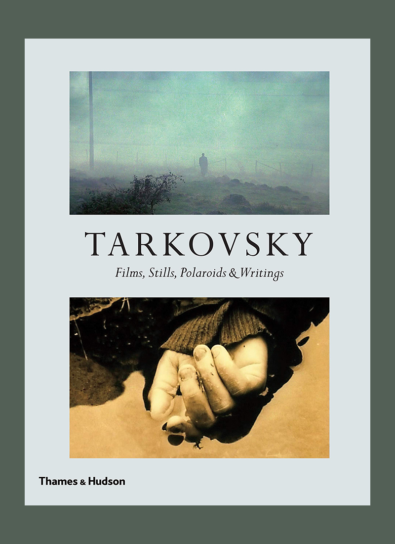 Tarkovsky: Films, Stills, Polaroids & Writings – COPYRIGHT Bookshop
