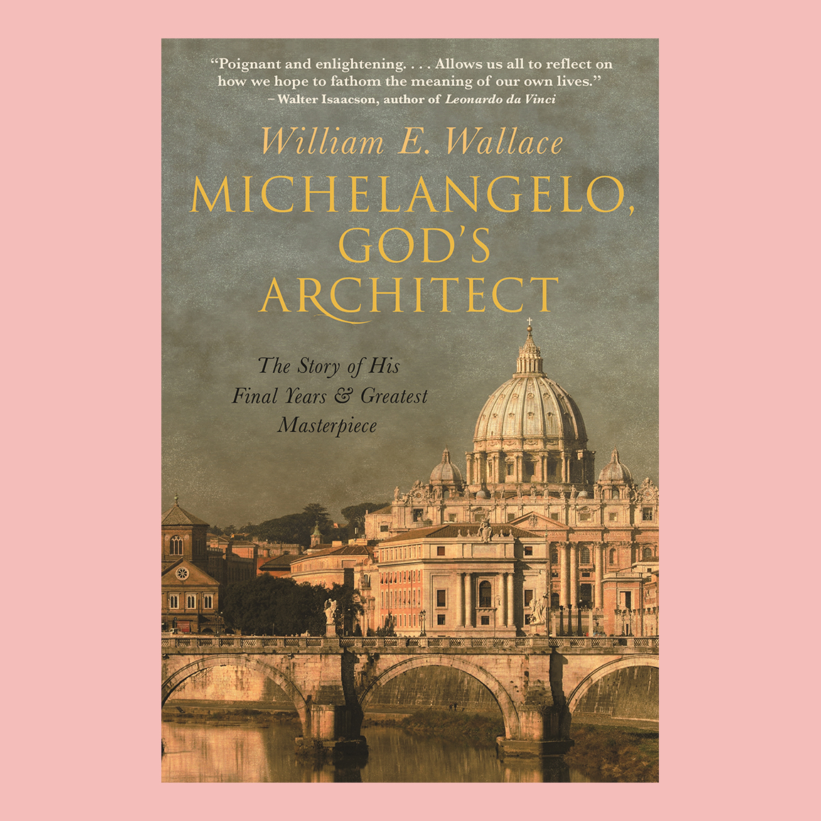 Michelangelo, God’s Architect – COPYRIGHT Bookshop