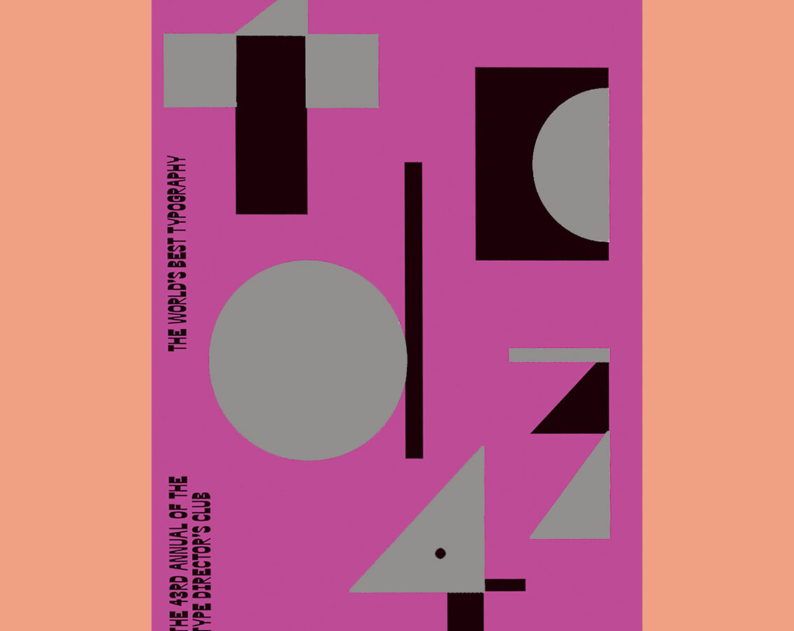 The 43rd Annual of the Type Director’s Club: The World’s Best ...