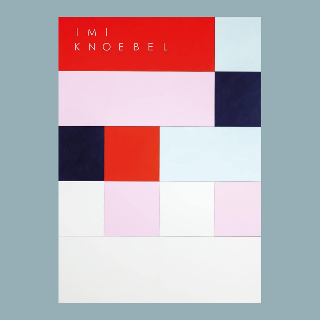 Imi Knoebel Sammlung Goetz COPYRIGHT Bookshop Imi Knoebel Sammlung Goetz COPYRIGHT Bookshop