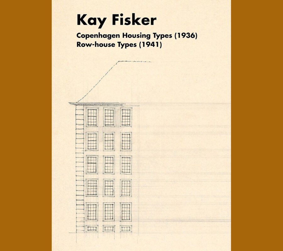 Kay Fisker: Copenhagen Housing Types (1936) – Row-house Types (1941 ...